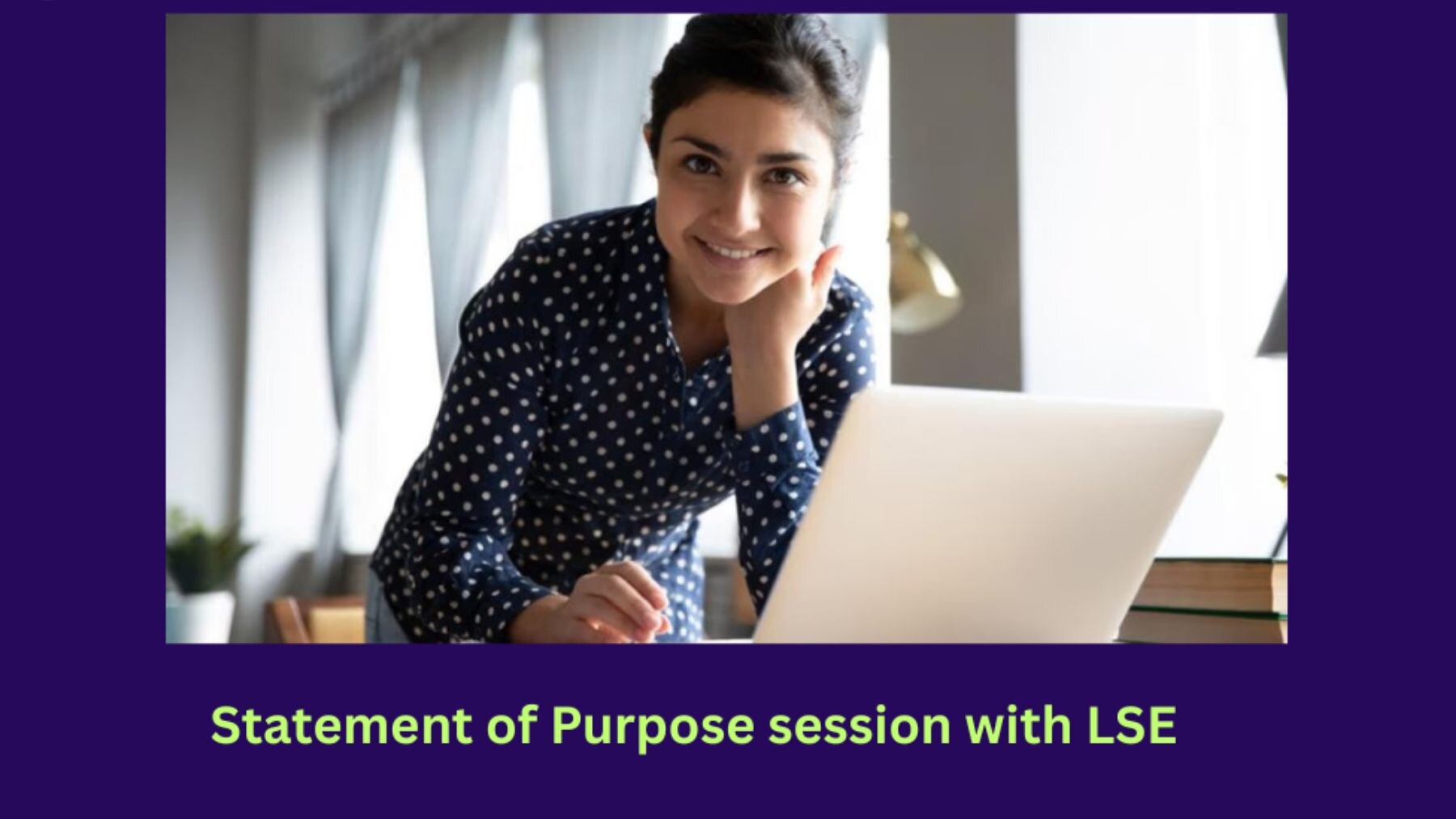 Statement of Purpose session with LSE | British Council